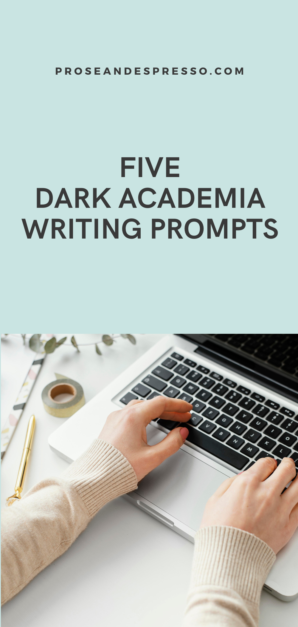 5 Dark Academia Writing Prompts