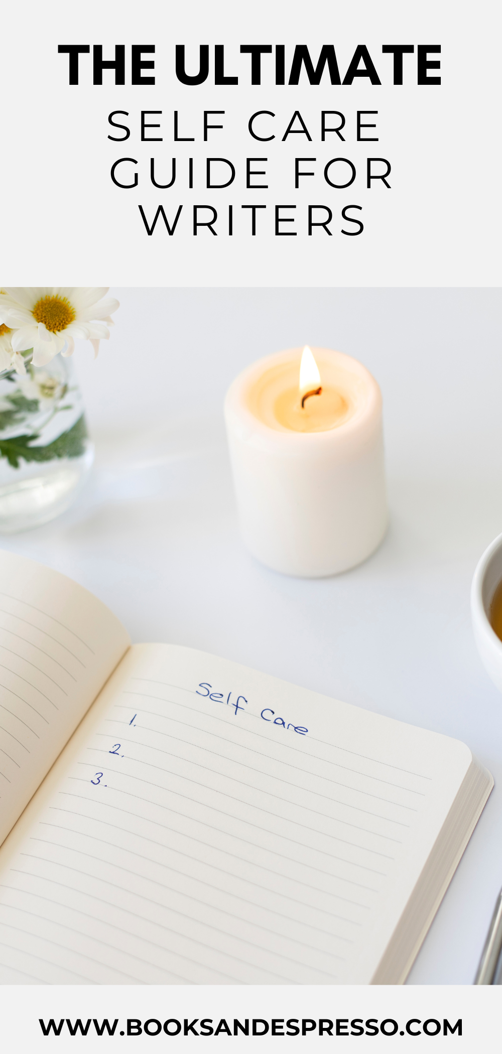 Self Care for Writers To Maintain Mental and Physical Health